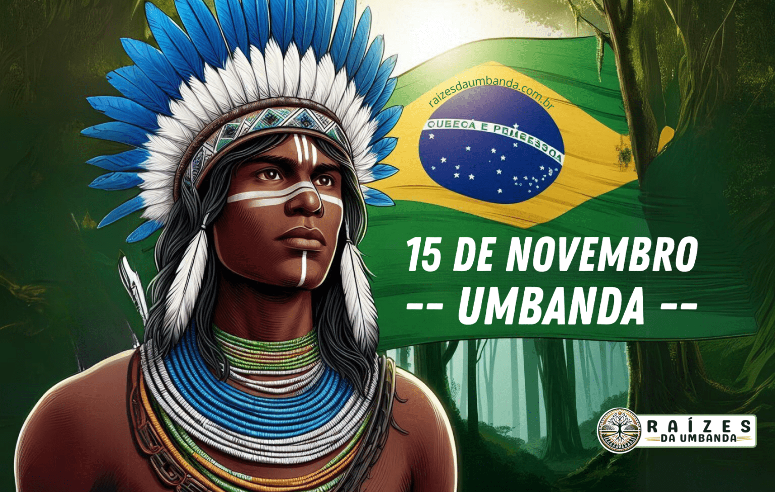 O Dia da Umbanda 116 anos | Raizes da Umbanda